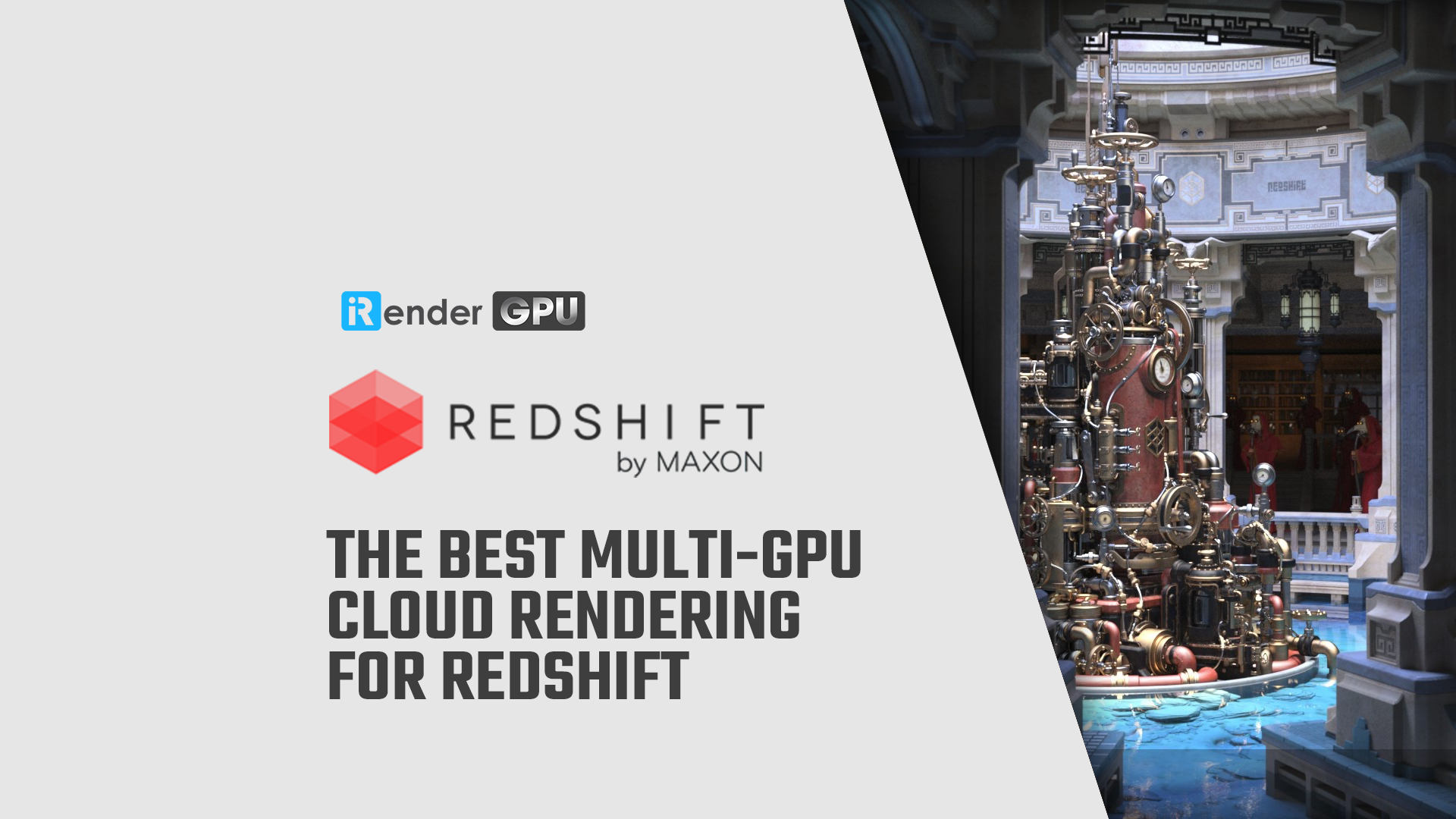 Dịch Vụ Render Multi-GPU Tốt Nhất Cho Redshift - irender.vn