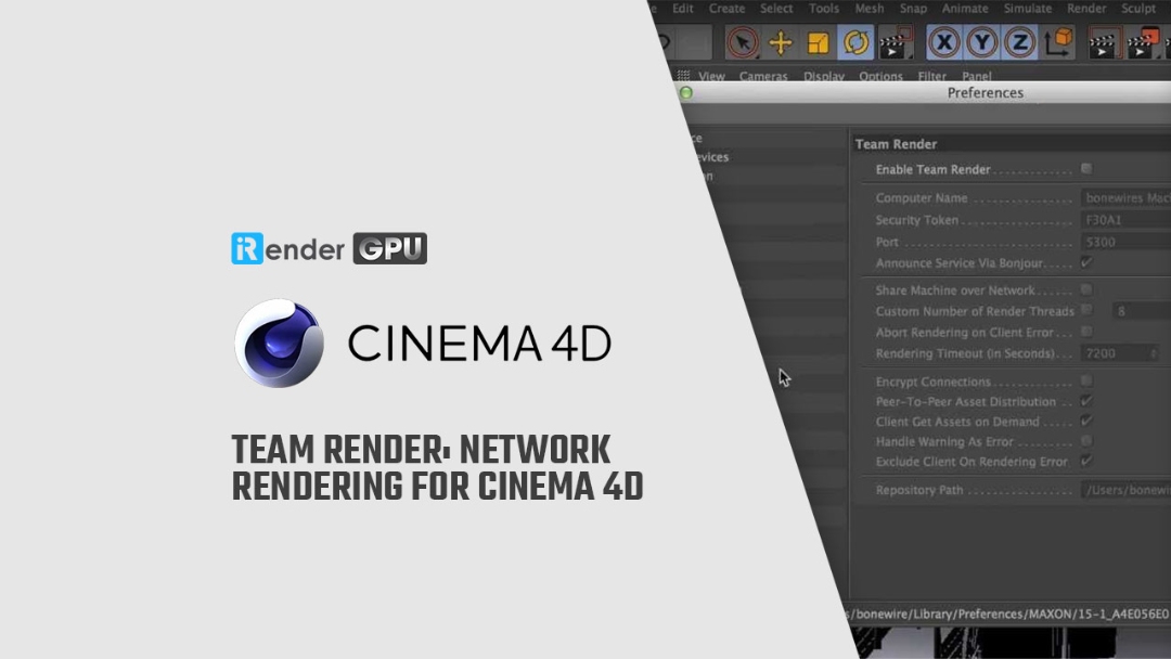 Team Render: Render Network cho Cinema 4D - iRender Cloud Rendering