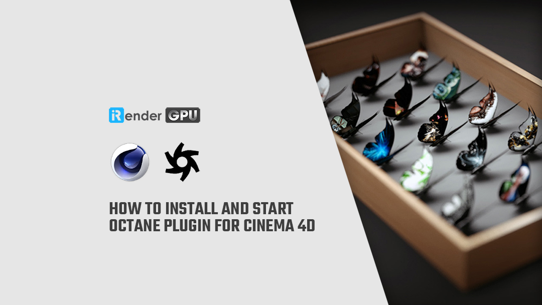 Cách cài đặt và khởi động Plugin Octane cho Cinema 4D - irender.vn