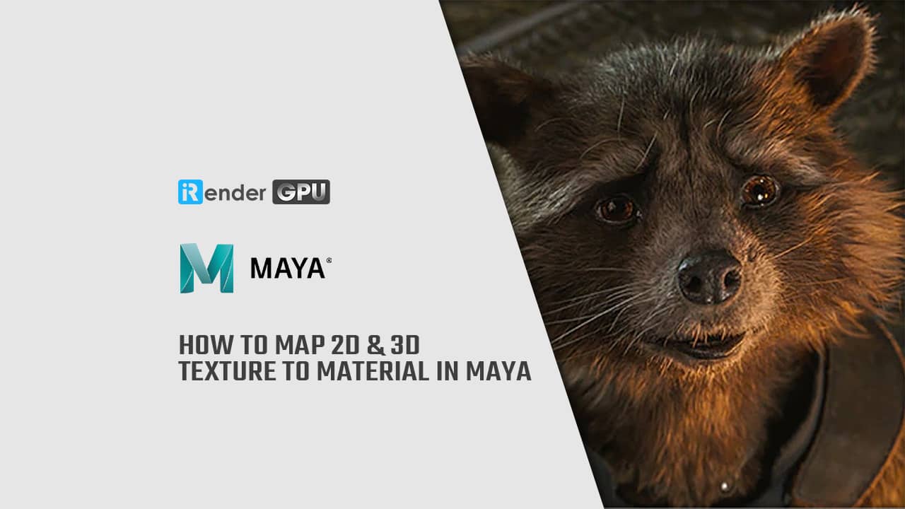 Ánh xạ kết cấu 2D hoặc 3D tới vật liệu trong Maya - Maya Cloud Rendering