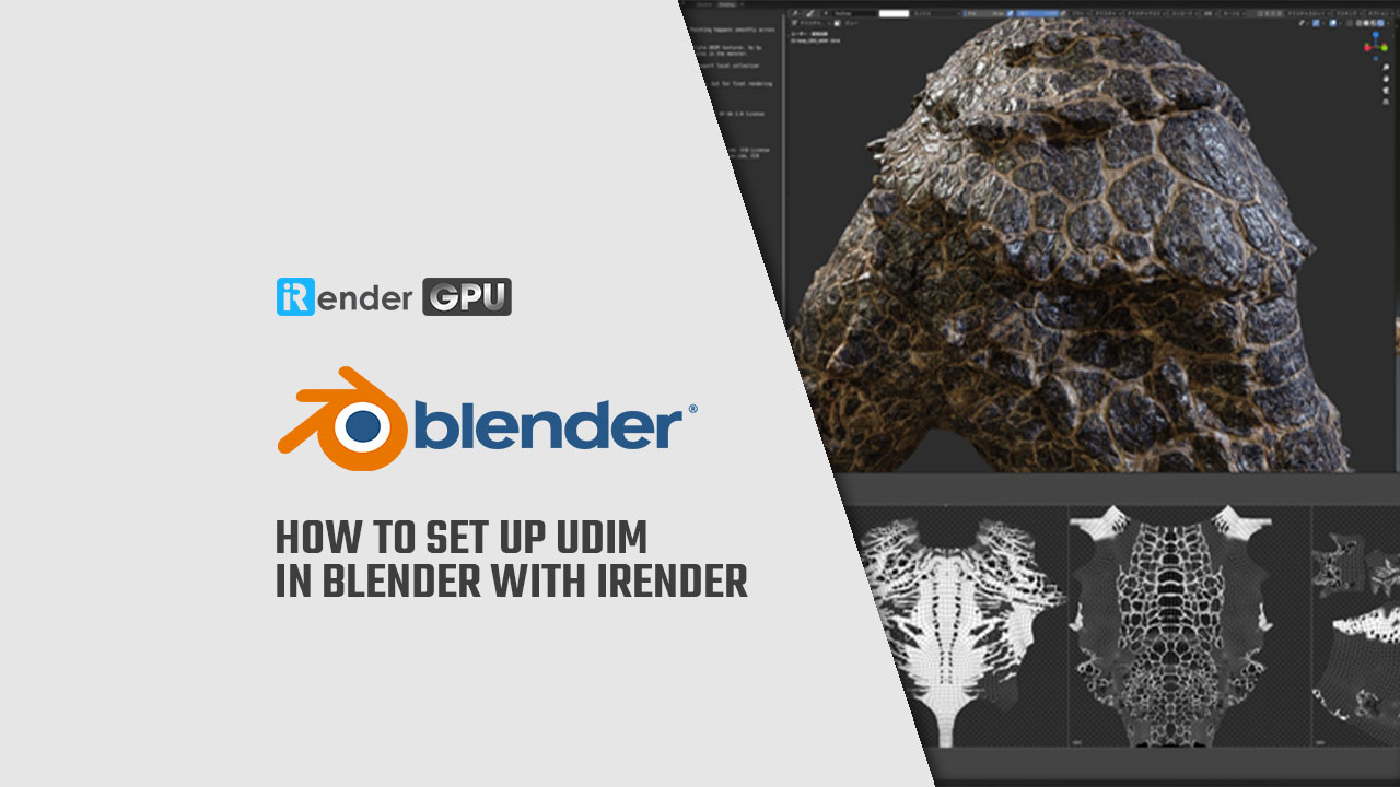 Cách thiết lập UDIM trong Blender với iRender - irender.vn