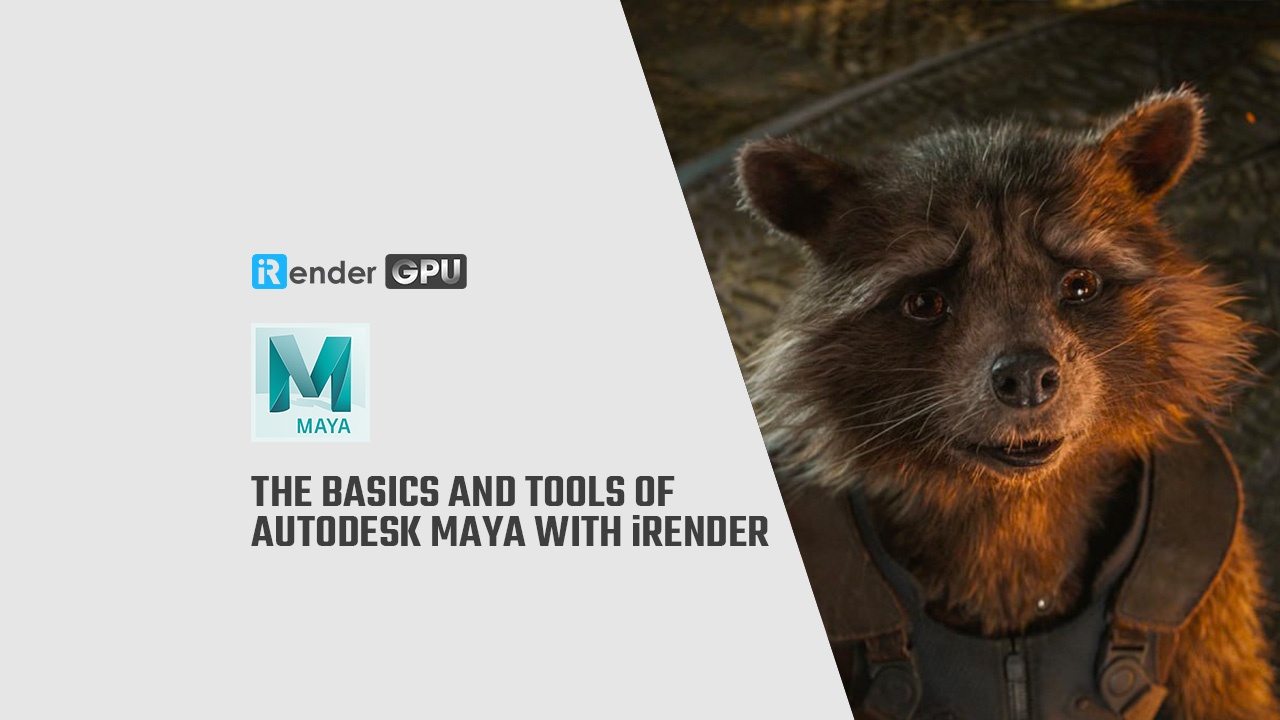 Tính năng cơ bản của Autodesk Maya với iRender - irender.vn