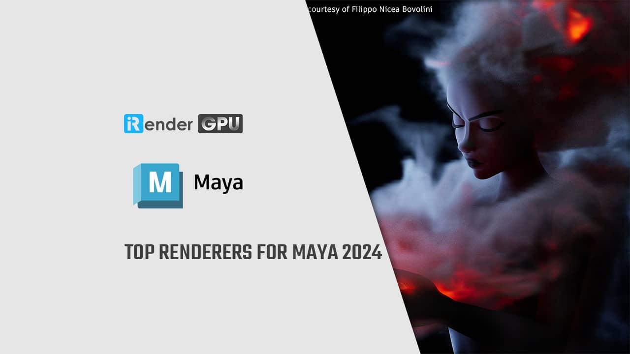Những phần mềm kết xuất tốt nhất cho Maya 2024 - irender.vn