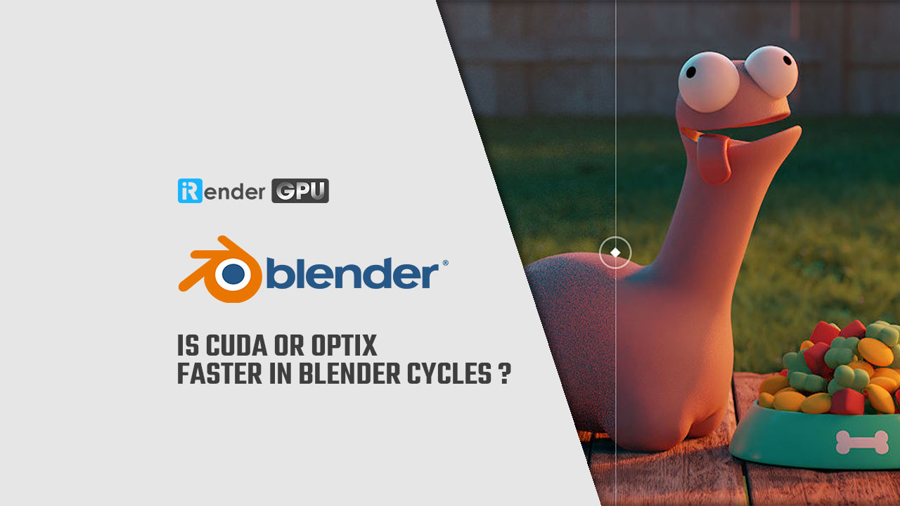 CUDA hay OptiX nhanh hơn trong Blender Cycles? - irender.vn