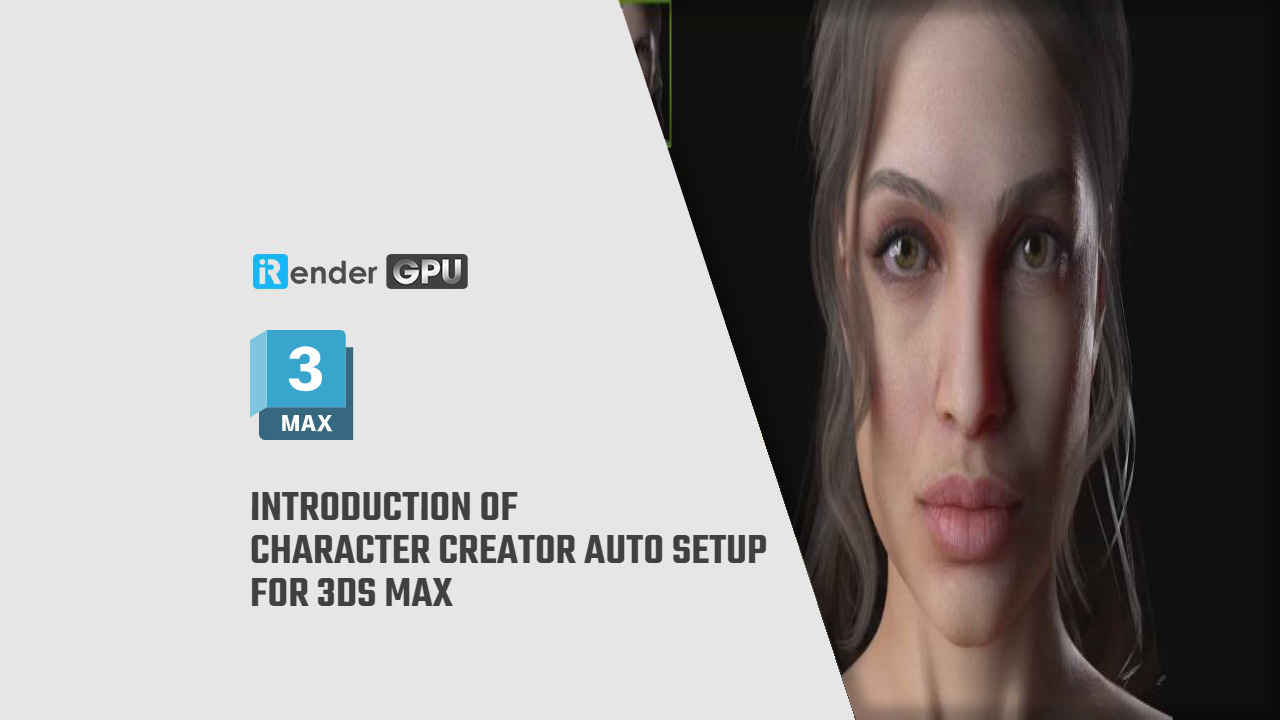 Tìm hiểu về Character Creator Auto Setup cho 3Ds Max
