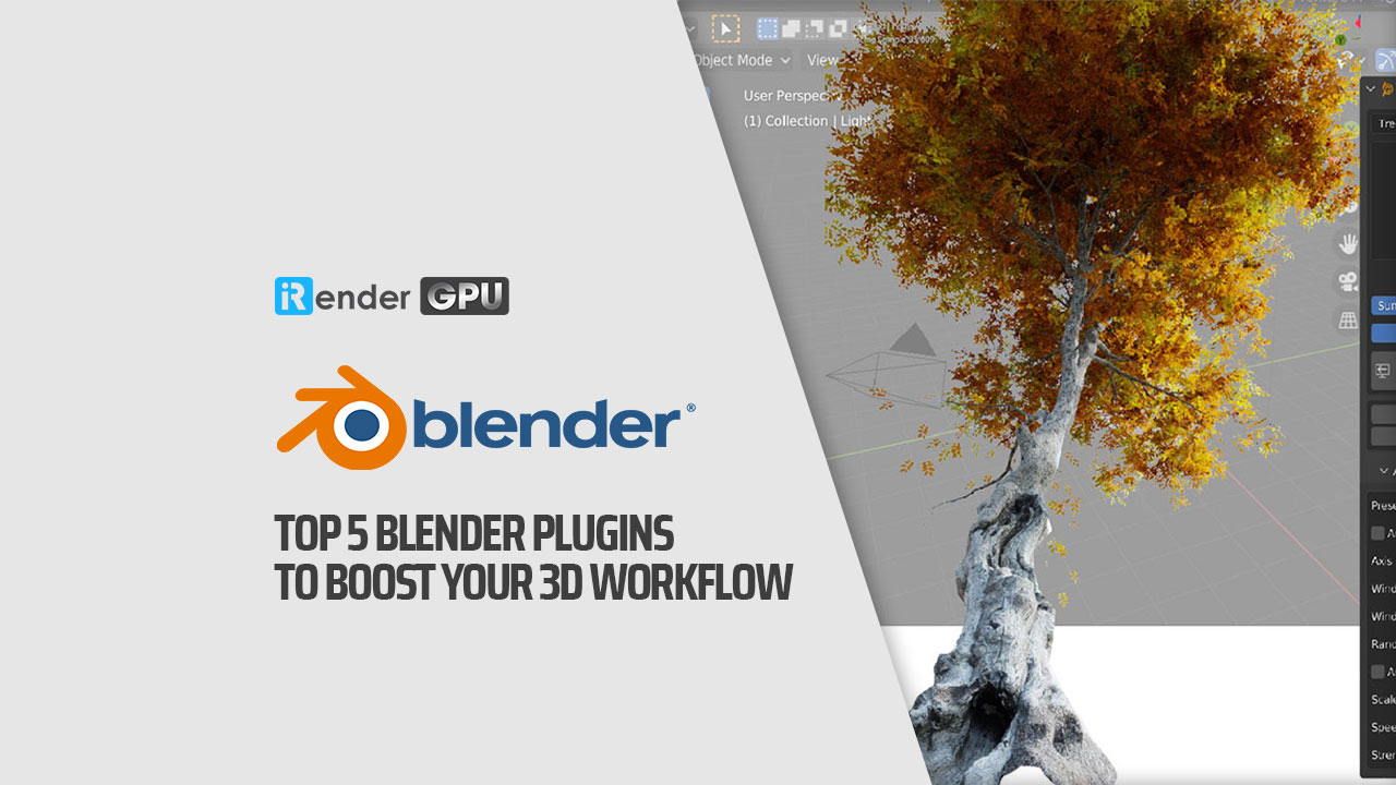 Top 5 plugin Blender giúp đẩy nhanh quy trình làm việc 3D - irender.vn