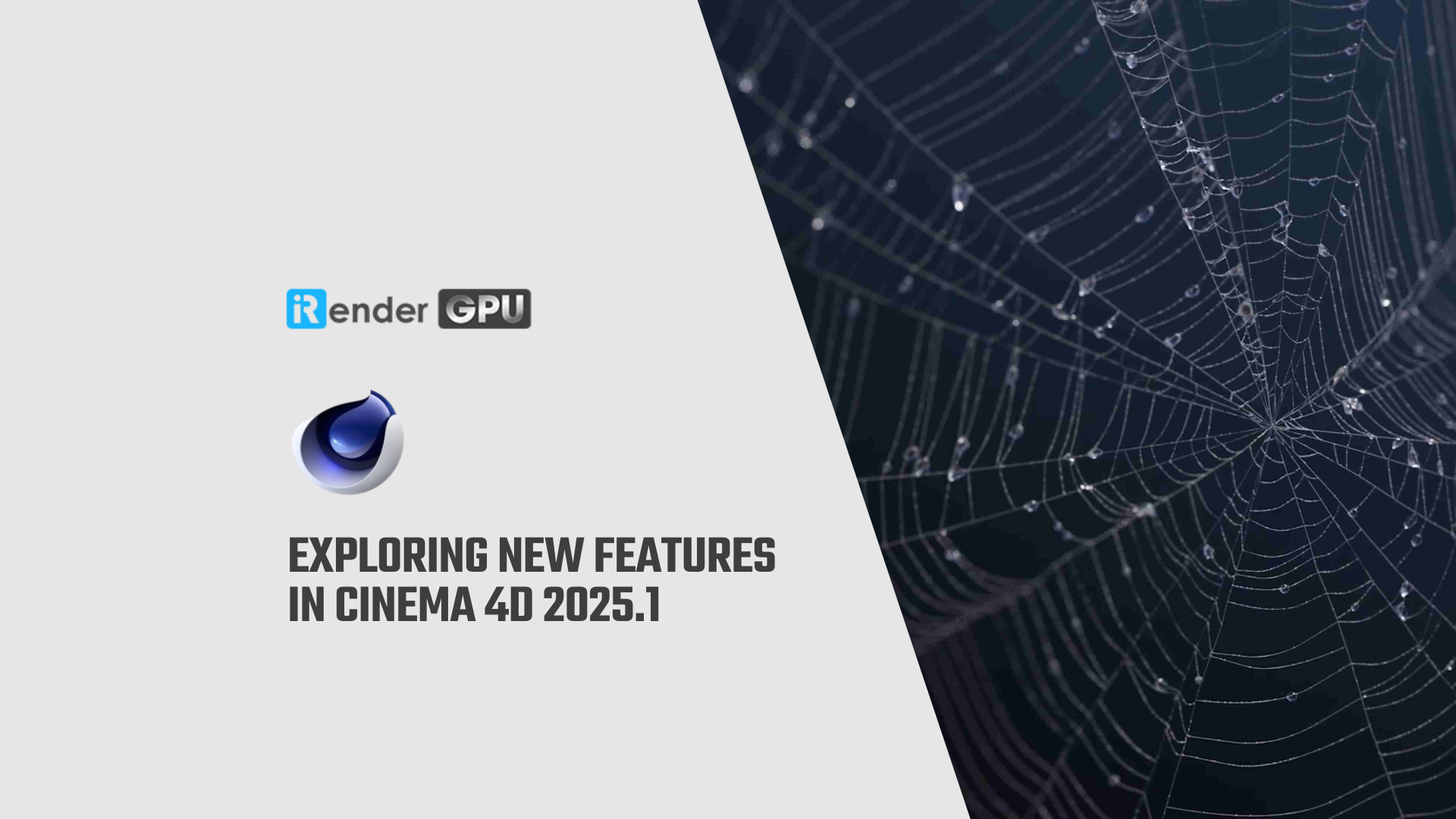 Những cập nhật mới trong Cinema 4D 2025.1 - Cinema 4D Render Farm