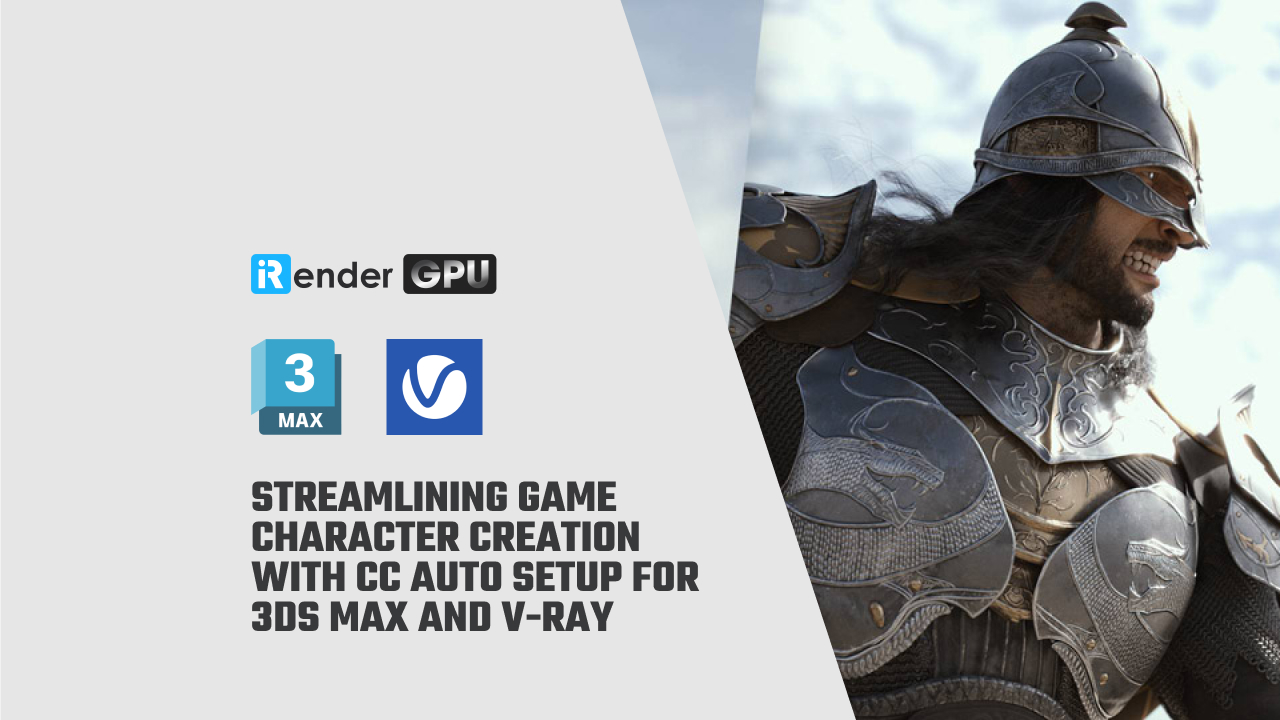 Tối Ưu Hóa Quy Trình Tạo Nhân Vật Game với CC Auto Setup cho 3ds Max và ...