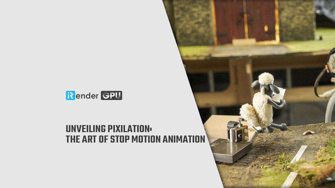 Bật mí về Pixilation: Nghệ thuật hoạt hình Stop Motion - irender.vn