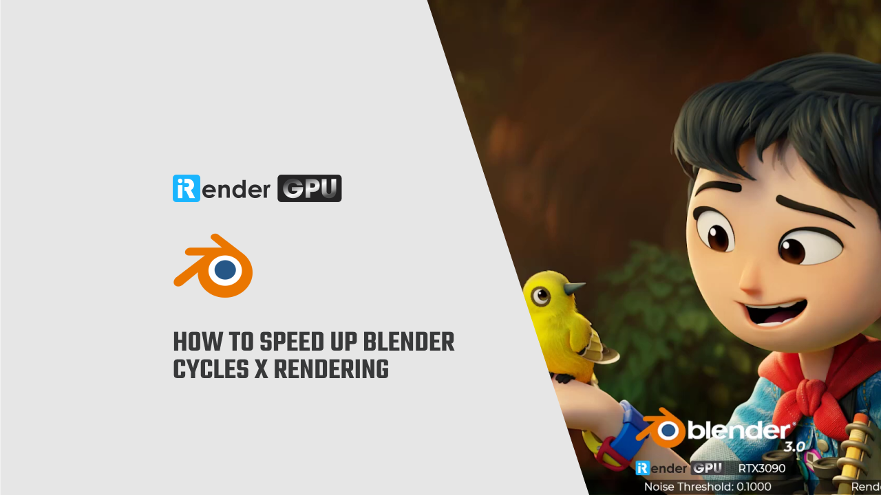 Cách tăng tốc độ render Blender Cycles X - Blender Render Farm
