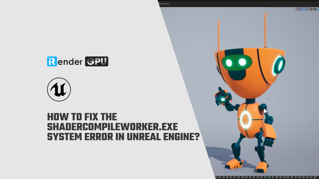 Cách Sửa Lỗi ShaderCompileWorker.exe – System Error Trong Unreal Engine ...
